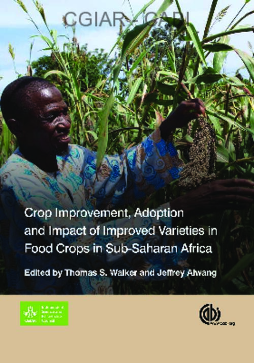 Crop Improvement, Adoption and Impact of Improved Varieties in Food ...